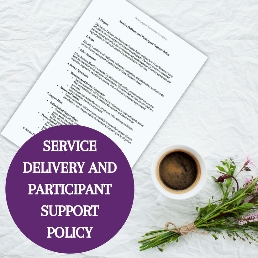 Service Delivery and Participant Support Policy – Launchly